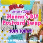 The DIY Postcard Swap - iHannas Blog creativity in everyday life